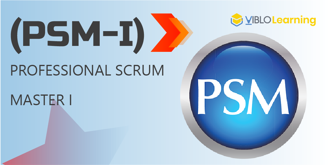 Professional Scrum Master I (PSM-I) | Viblo Learning